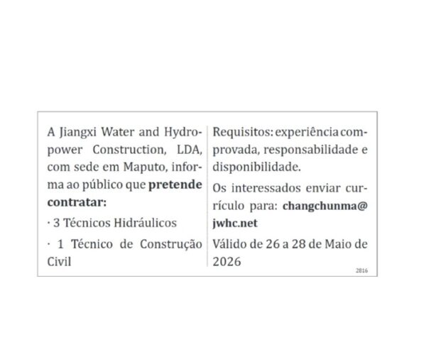 A Jiangxi Water and Hydropower Construction, LDA, Abre (04) Vagas de ...